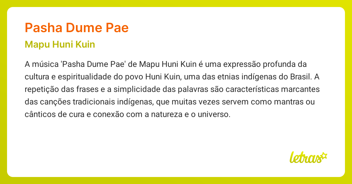 Significado da música PASHA DUME PAE (Mapu Huni Kuin) - LETRAS.MUS.BR