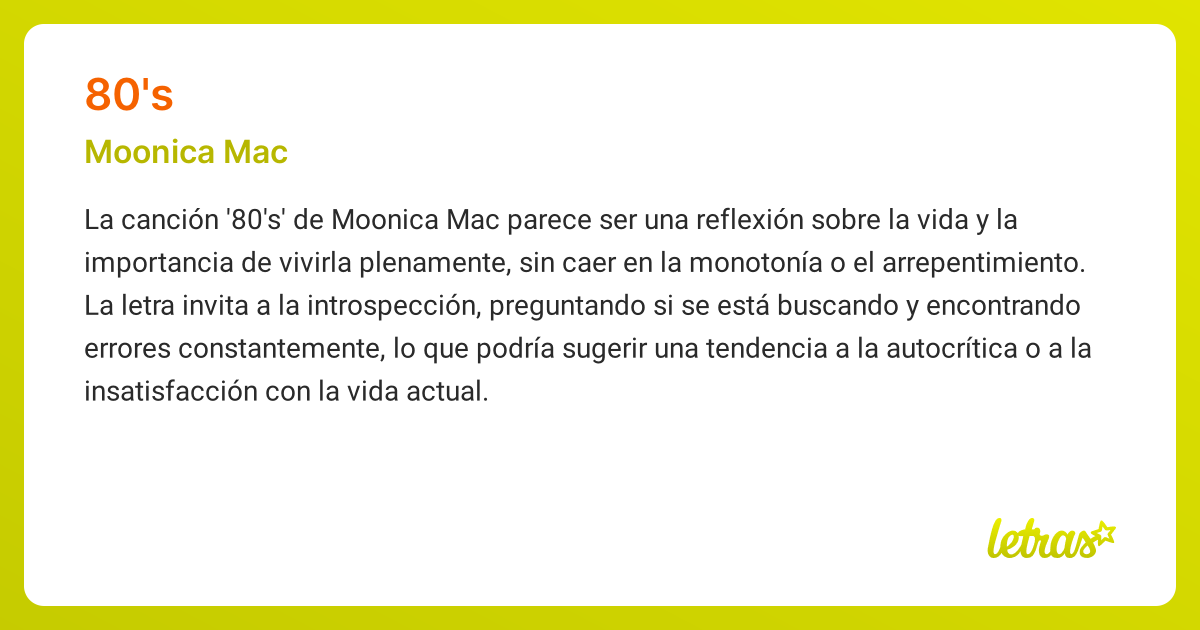 Significado de la canción 80'S (Moonica Mac) - LETRAS.COM