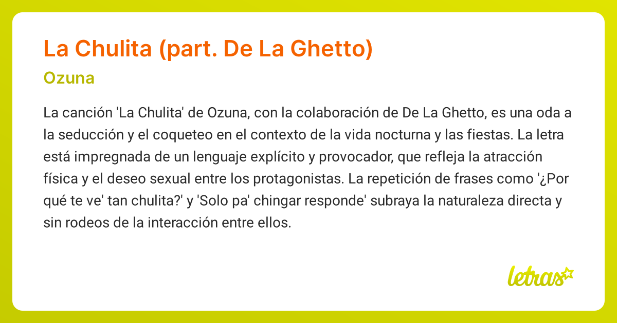 Significado de la canción La Chulita (part. De La Ghetto) (Ozuna ...