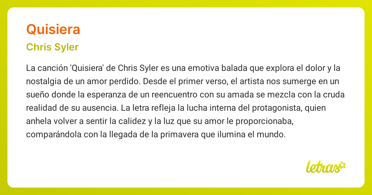Significado de la canción QUISIERA (Chris Syler) - LETRAS.COM