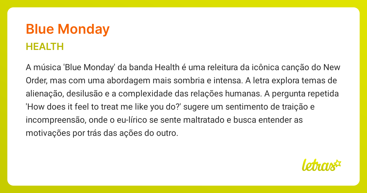 Significado da música BLUE MONDAY (HEALTH) - LETRAS.MUS.BR