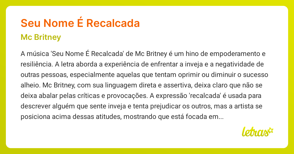 Significado da música SEU NOME É RECALCADA (Mc Britney) - LETRAS.MUS.BR