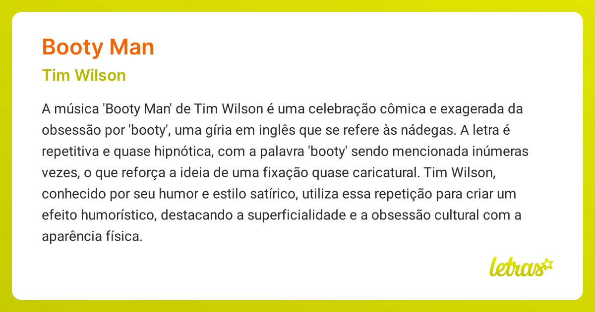 Significado da música BOOTY MAN (Tim Wilson) - LETRAS.MUS.BR