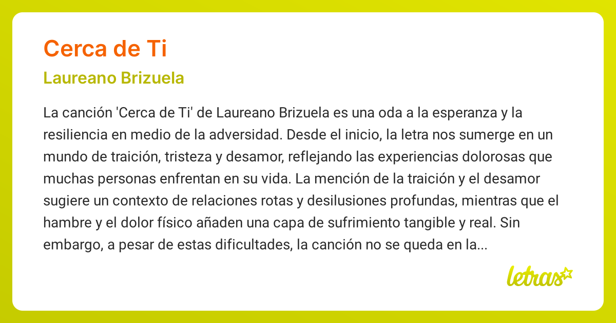 Significado de la canción CERCA DE TI (Laureano Brizuela) - LETRAS.COM