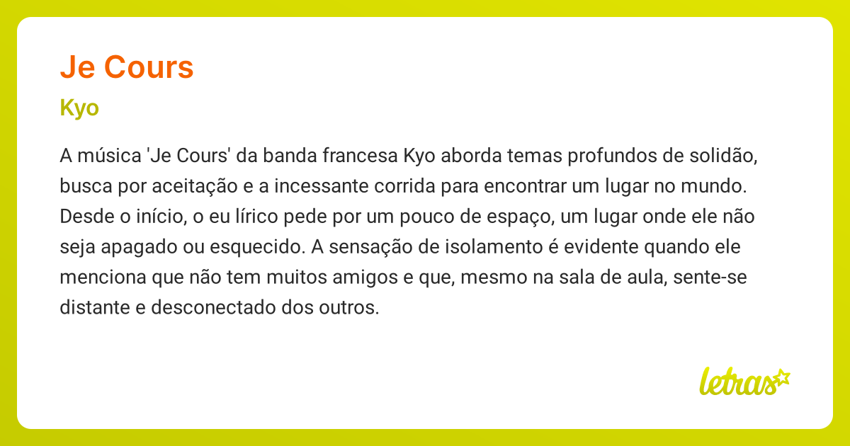Significado da música JE COURS (Kyo) - LETRAS.MUS.BR