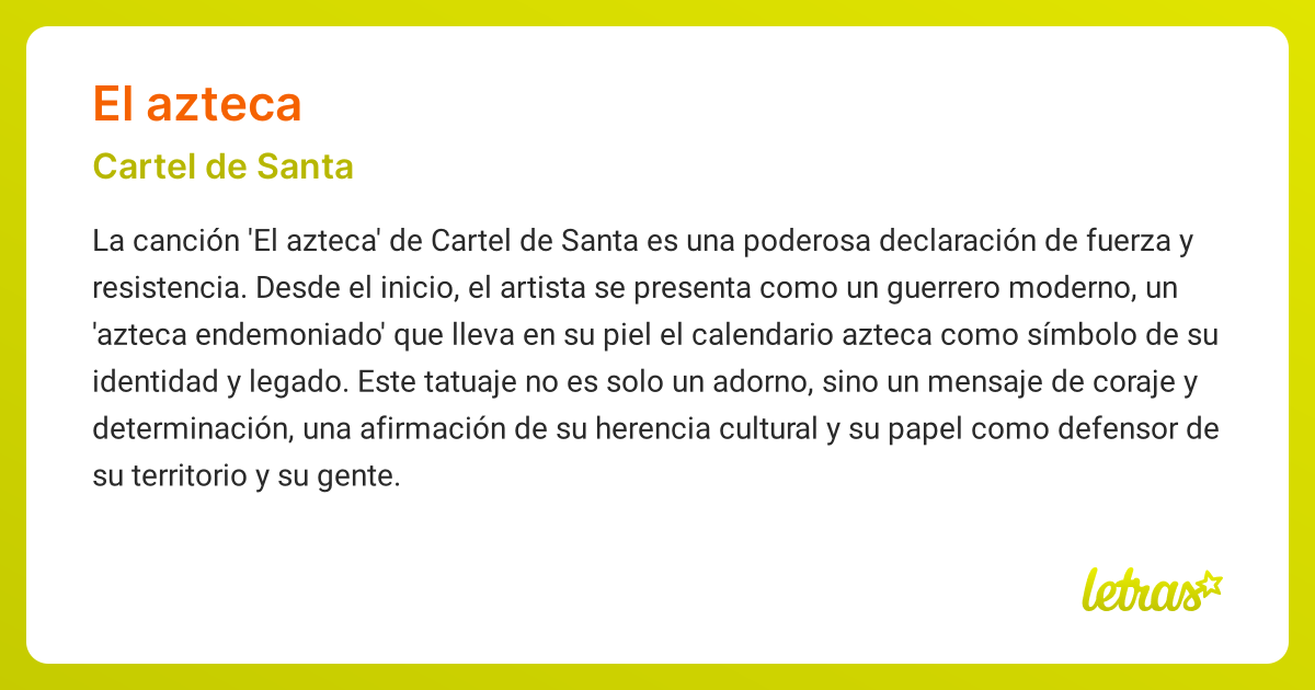Significado de la canción EL AZTECA (Cartel de Santa) - LETRAS.COM