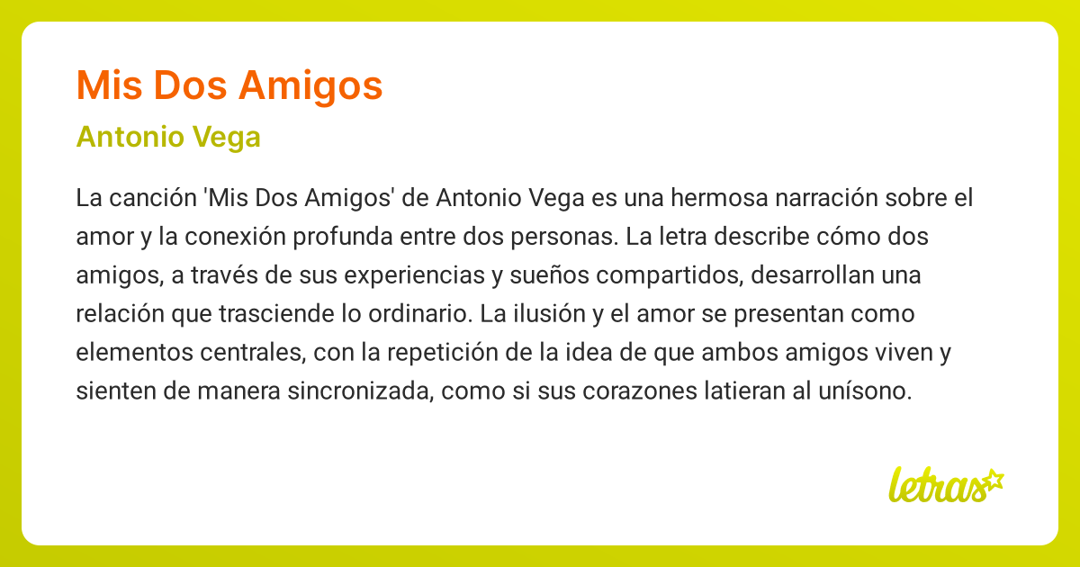 Significado de la canción MIS DOS AMIGOS (Antonio Vega) - LETRAS.COM
