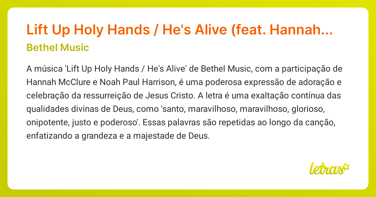 Significado da música Lift Up Holy Hands / He's Alive (feat. Hannah ...