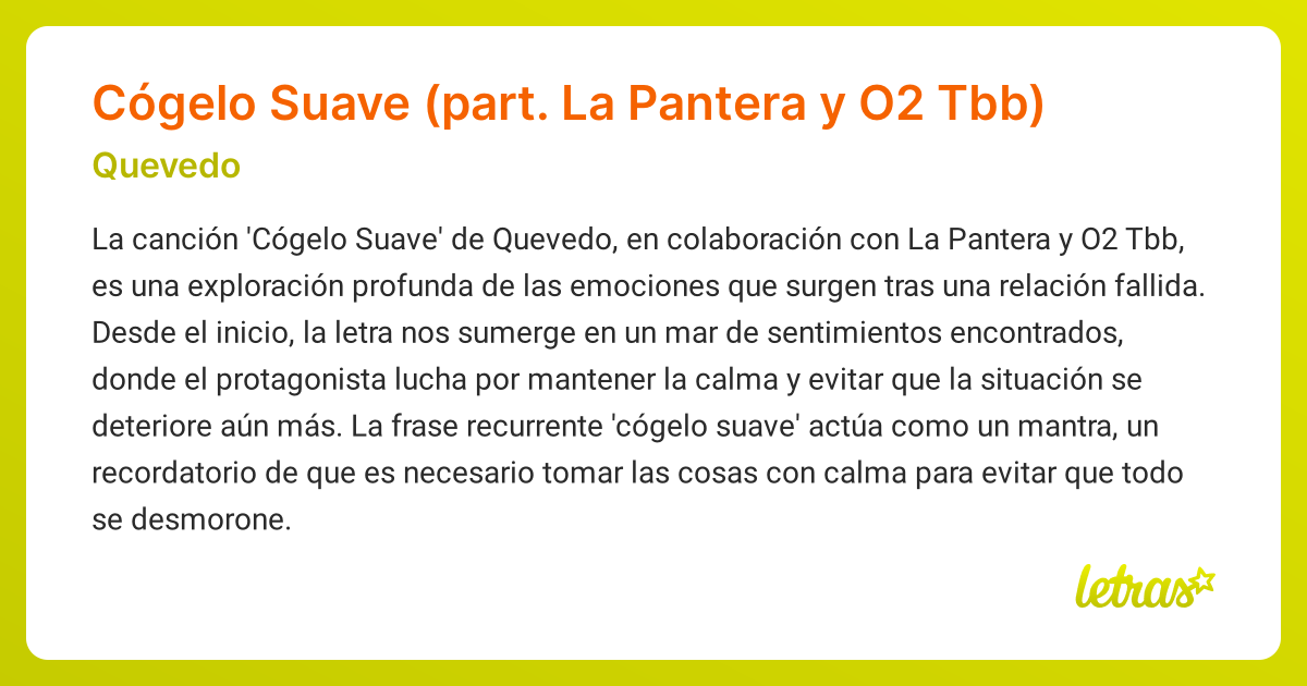 Significado de la canción Cógelo Suave (part. La Pantera y O2 Tbb ...