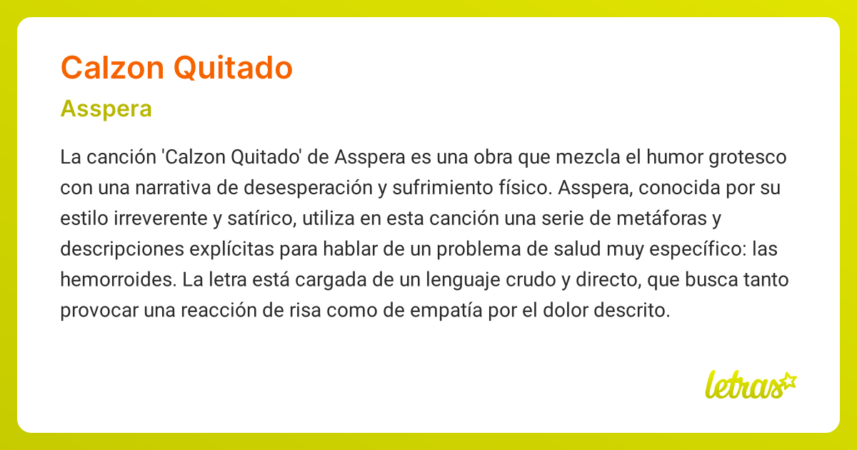 Significado de la canción CALZON QUITADO (Asspera) - LETRAS.COM