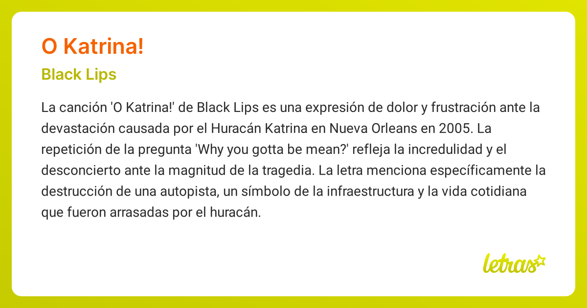 Significado de la canción O KATRINA! (Black Lips) - LETRAS.COM