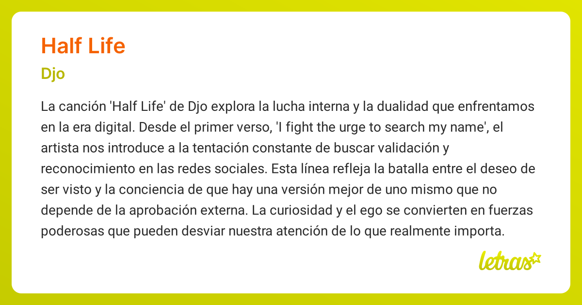 Significado de la canción HALF LIFE (Djo) - LETRAS.COM