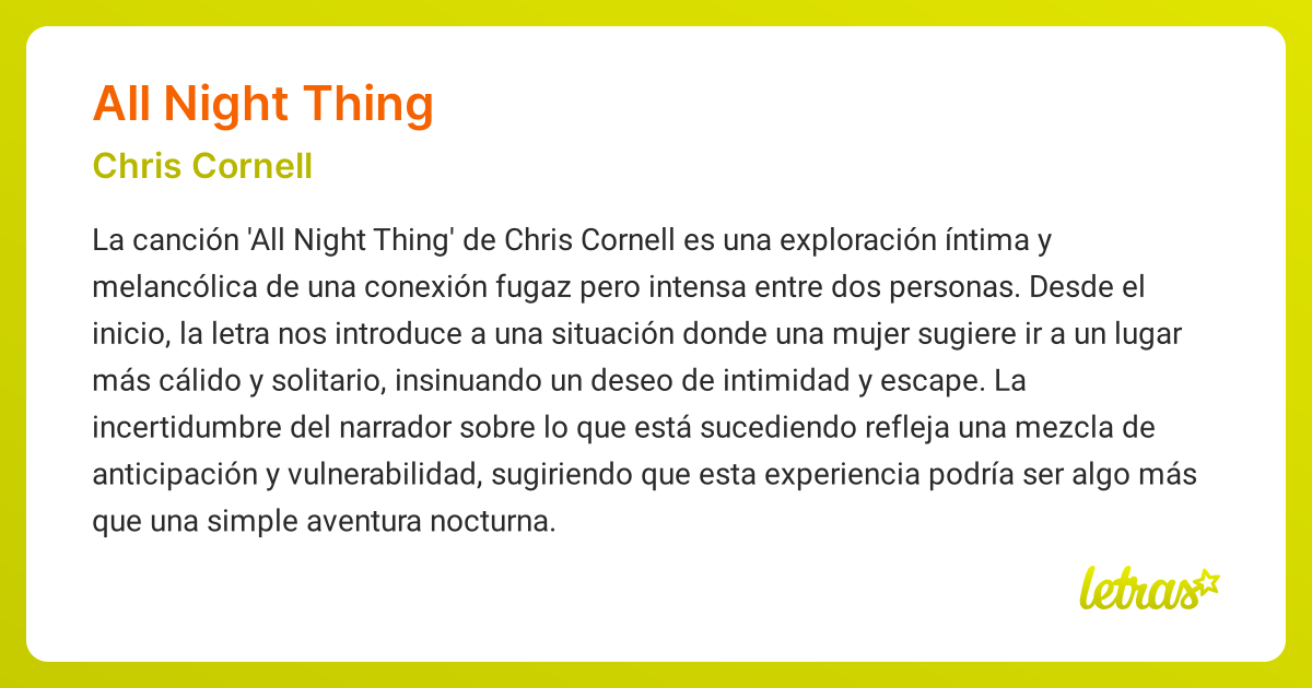 Significado de la canción ALL NIGHT THING (Chris Cornell) - LETRAS.COM