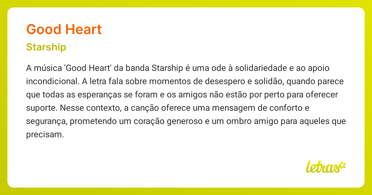 Significado da música GOOD HEART (Starship) - LETRAS.MUS.BR