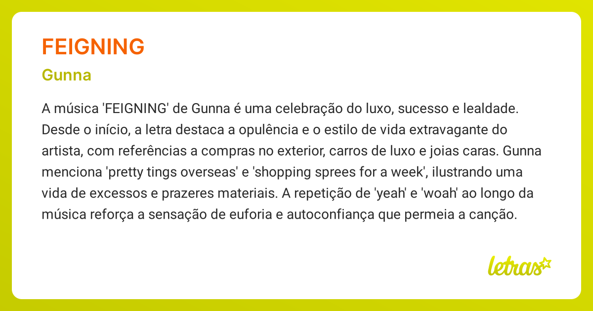 Significado da música FEIGNING (Gunna) - LETRAS.MUS.BR