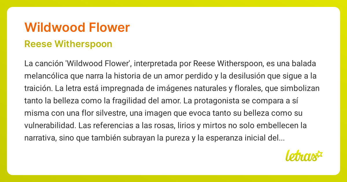 Significado de la canción WILDWOOD FLOWER (Reese Witherspoon) - LETRAS.COM