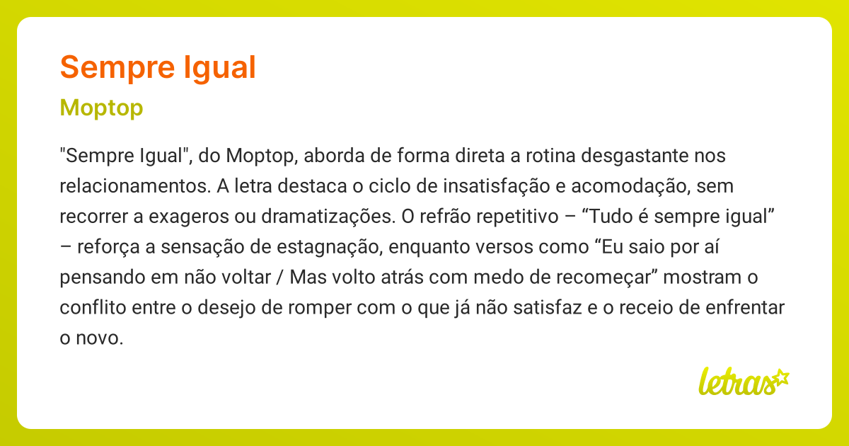 Significado da música SEMPRE IGUAL (Moptop) - LETRAS.MUS.BR