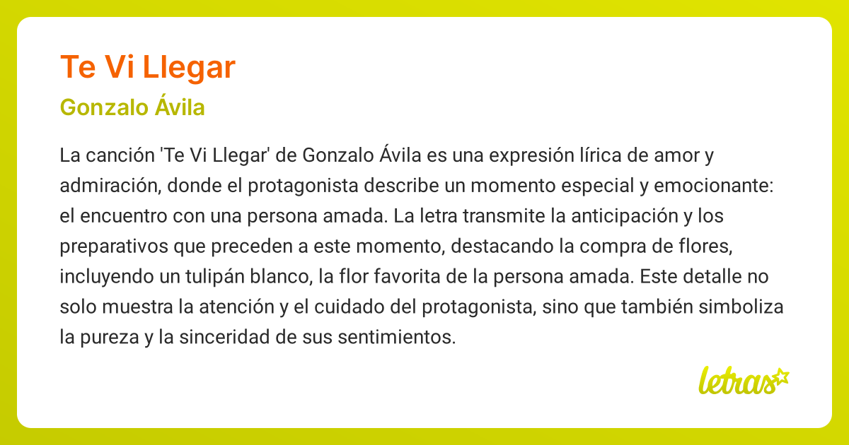Significado de la canción TE VI LLEGAR (Gonzalo Ávila) - LETRAS.COM