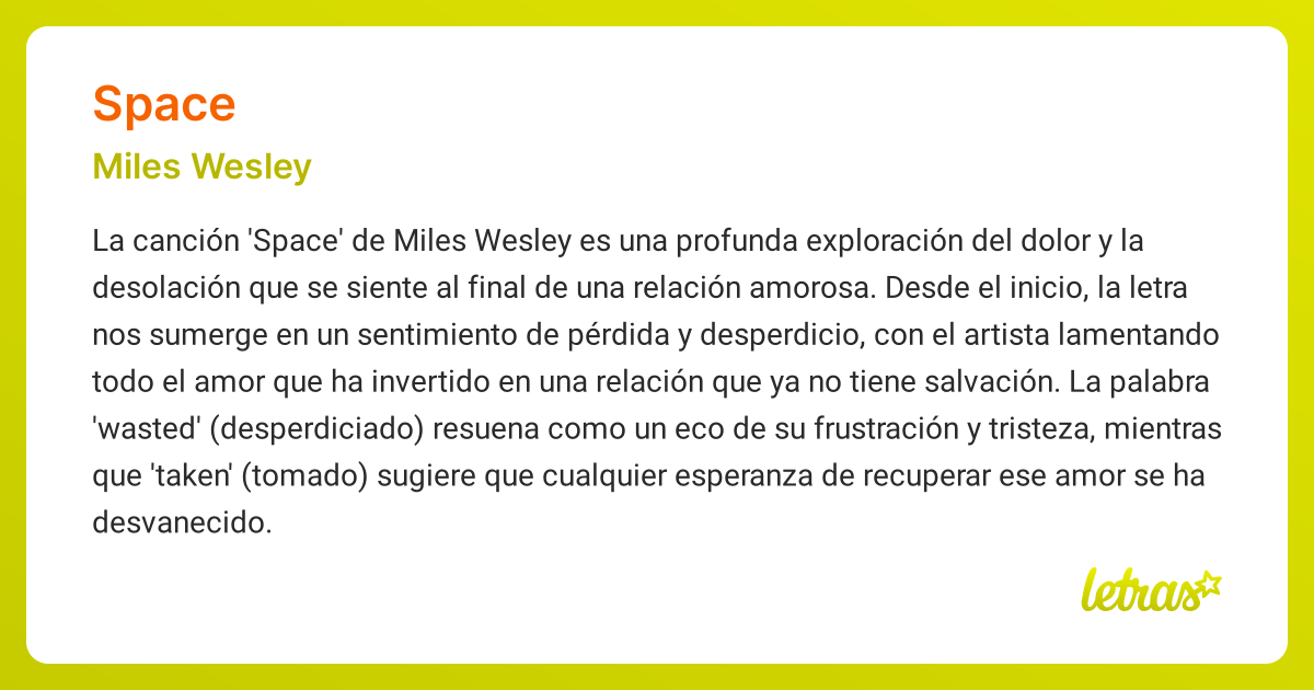 Significado de la canción SPACE (Miles Wesley) - LETRAS.COM