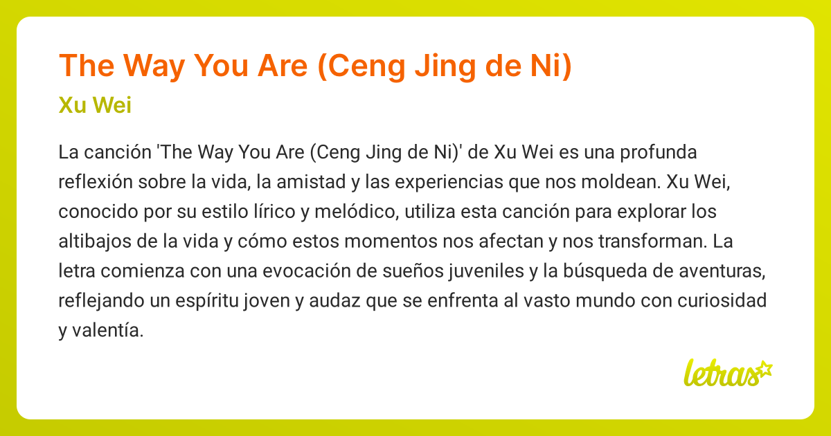Significado de la canción The Way You Are (Ceng Jing de Ni) (Xu Wei ...