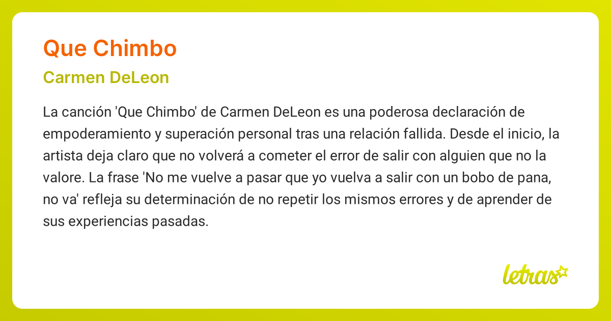 Significado de la canción QUE CHIMBO (Carmen DeLeon) - LETRAS.COM