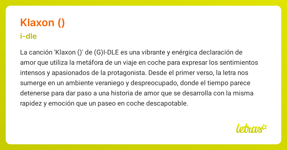 Significado de la canción KLAXON (클락션) (i-dle) - LETRAS.COM