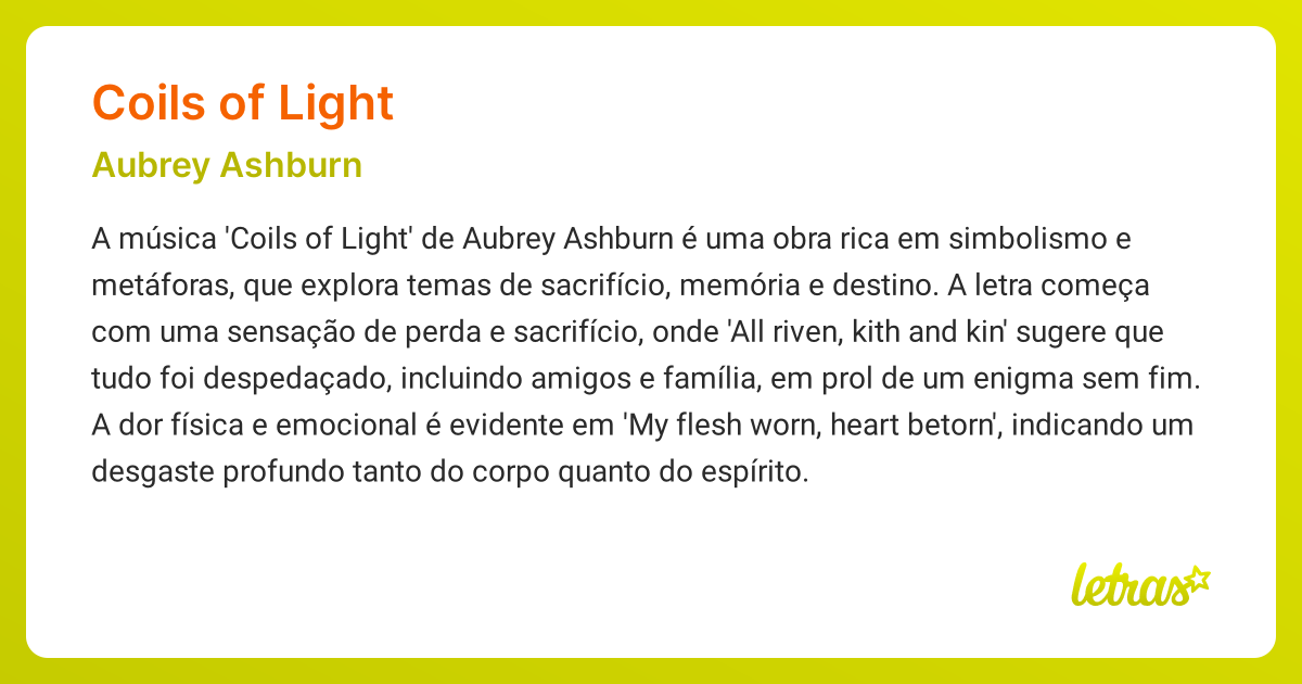 Significado da música COILS OF LIGHT (Aubrey Ashburn) - LETRAS.MUS.BR