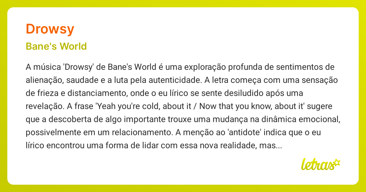 Significado da música DROWSY (Bane's World) - LETRAS.MUS.BR