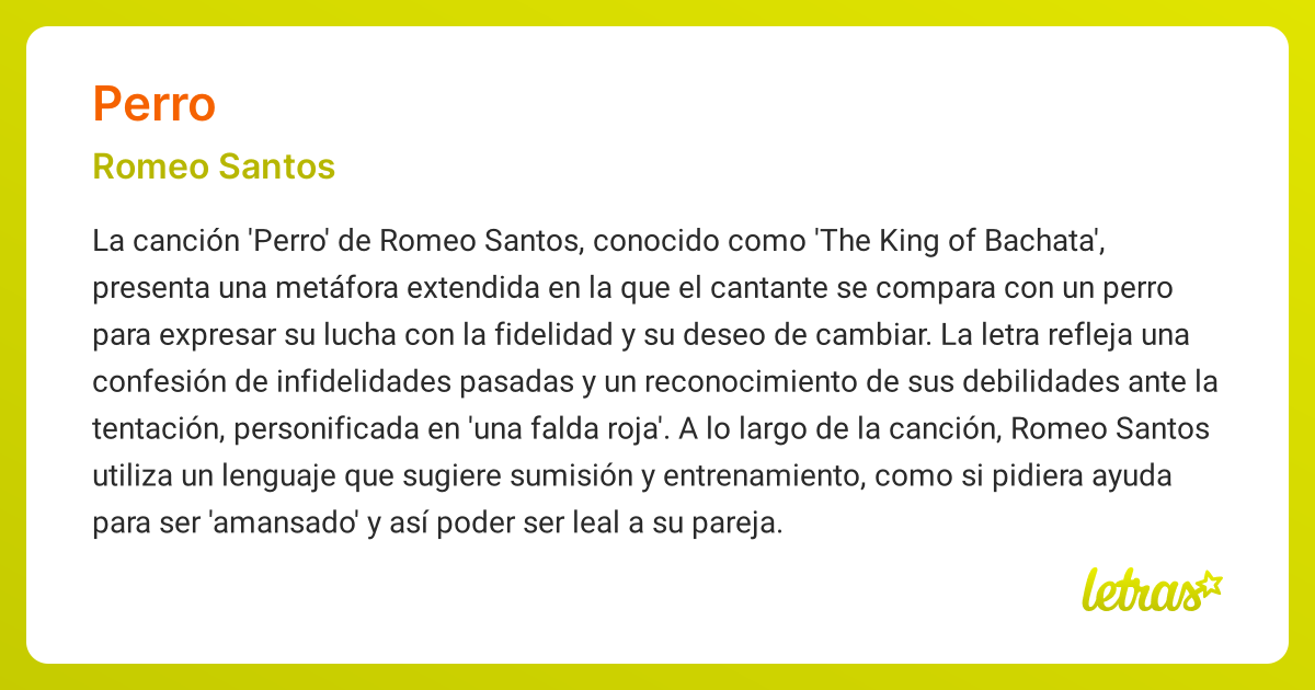 Significado de la canción PERRO (Romeo Santos) - LETRAS.COM