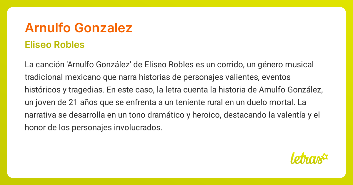 Significado de la canción ARNULFO GONZALEZ (Eliseo Robles) - LETRAS.COM