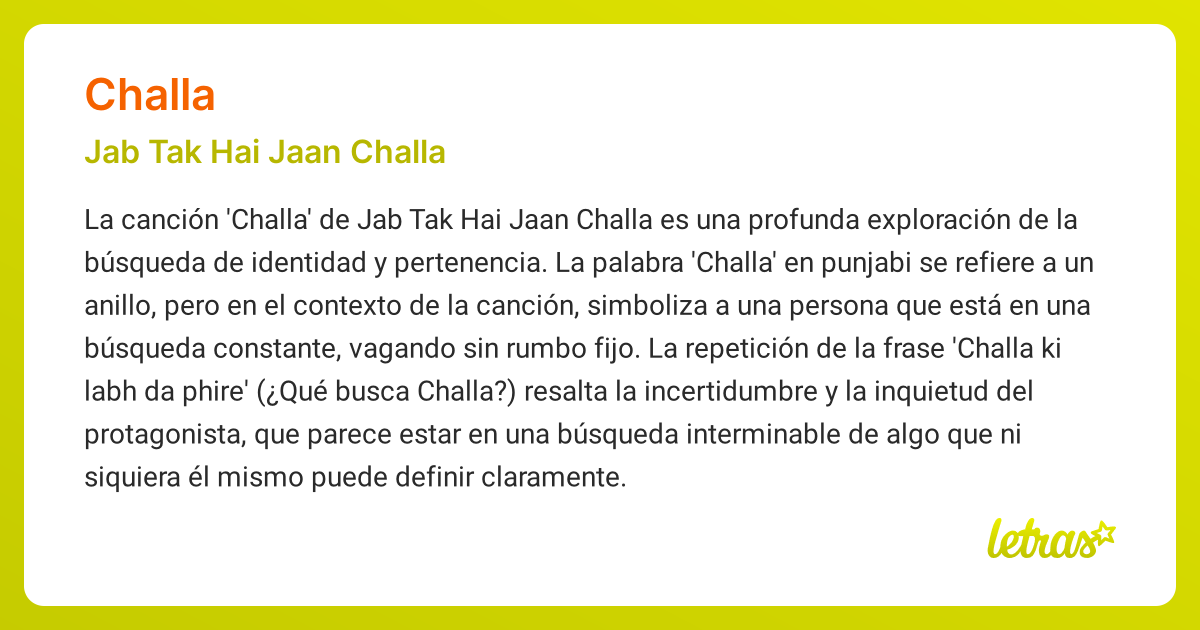 Significado de la canción CHALLA (Jab Tak Hai Jaan Challa) - LETRAS.COM