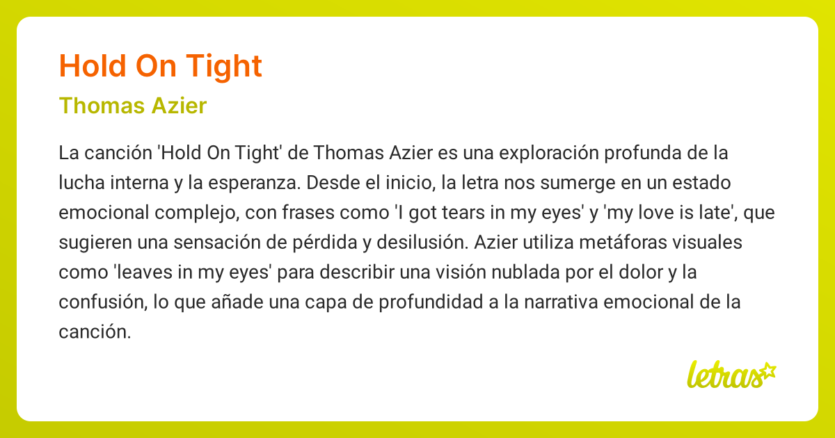 Significado de la canción HOLD ON TIGHT (Thomas Azier) - LETRAS.COM