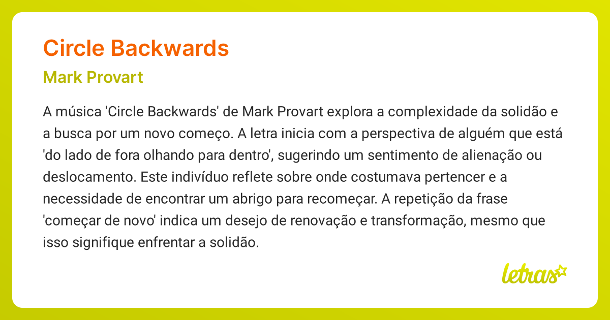 Significado da música CIRCLE BACKWARDS (Mark Provart) - LETRAS.MUS.BR