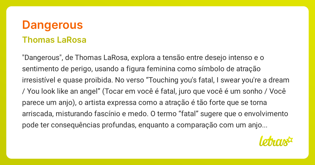 Significado da música DANGEROUS (Thomas LaRosa) - LETRAS.MUS.BR