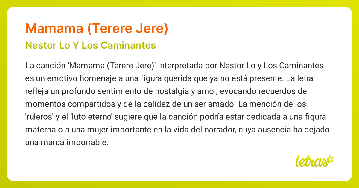 Significado de la canción MAMAMA (TERERE JERE) (Nestor Lo Y Los ...