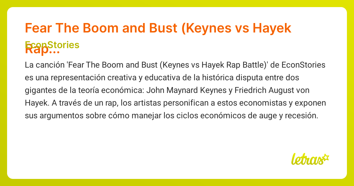Significado de la canción Fear The Boom and Bust (Keynes vs Hayek Rap ...