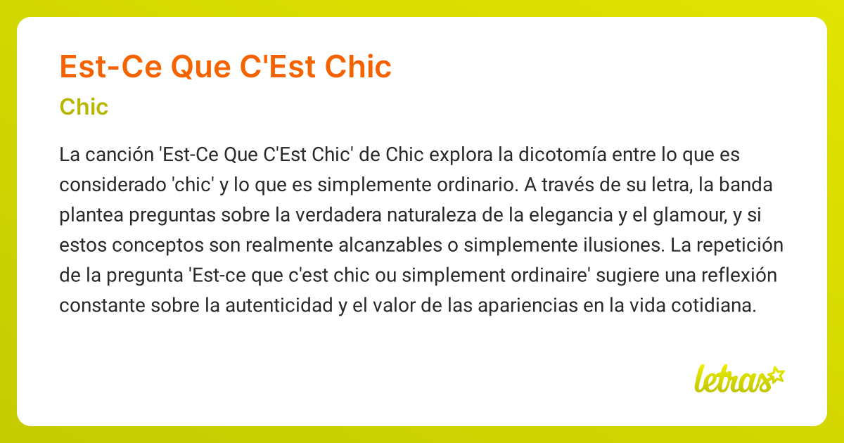 Significado de la canción EST-CE QUE C'EST CHIC (Chic) - LETRAS.COM