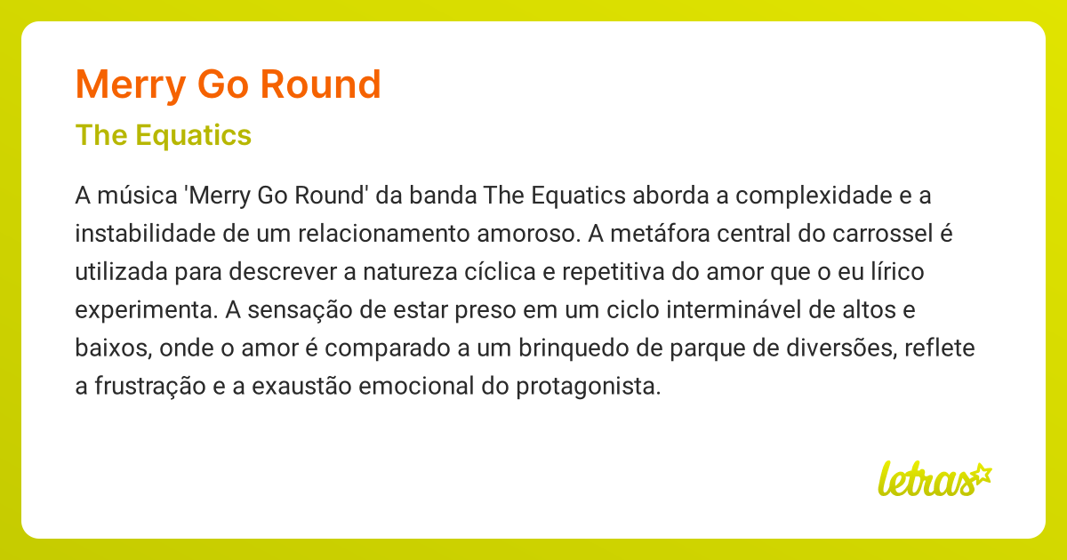 Significado da música MERRY GO ROUND (The Equatics) - LETRAS.MUS.BR