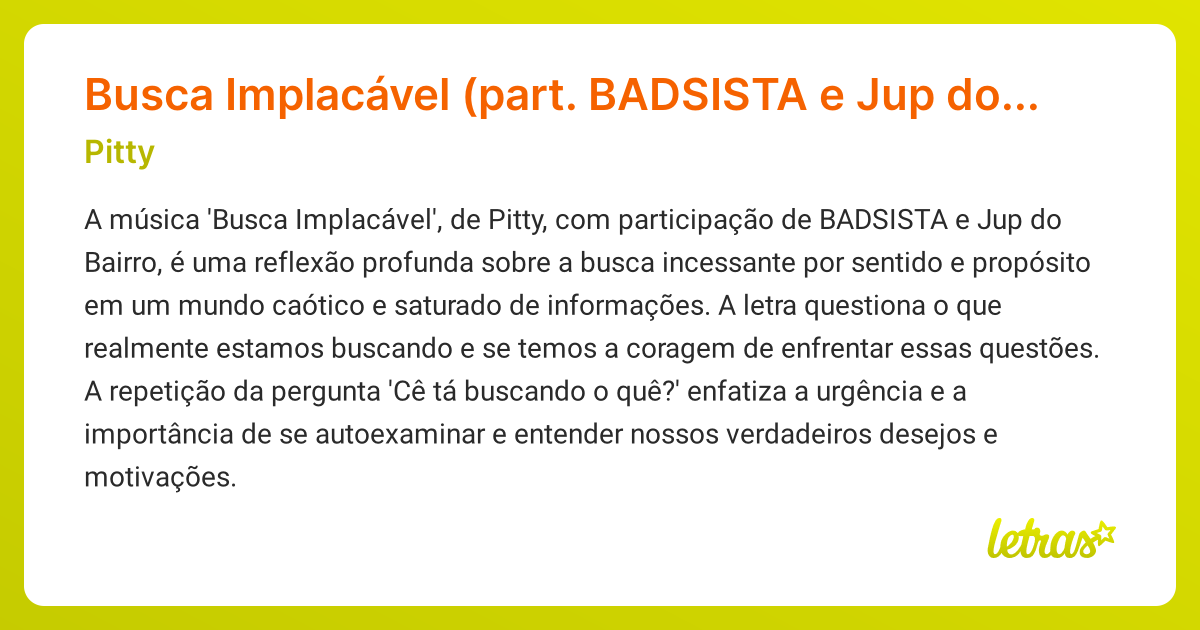 Significado da música Busca Implacável (part. BADSISTA e Jup do Bairro ...