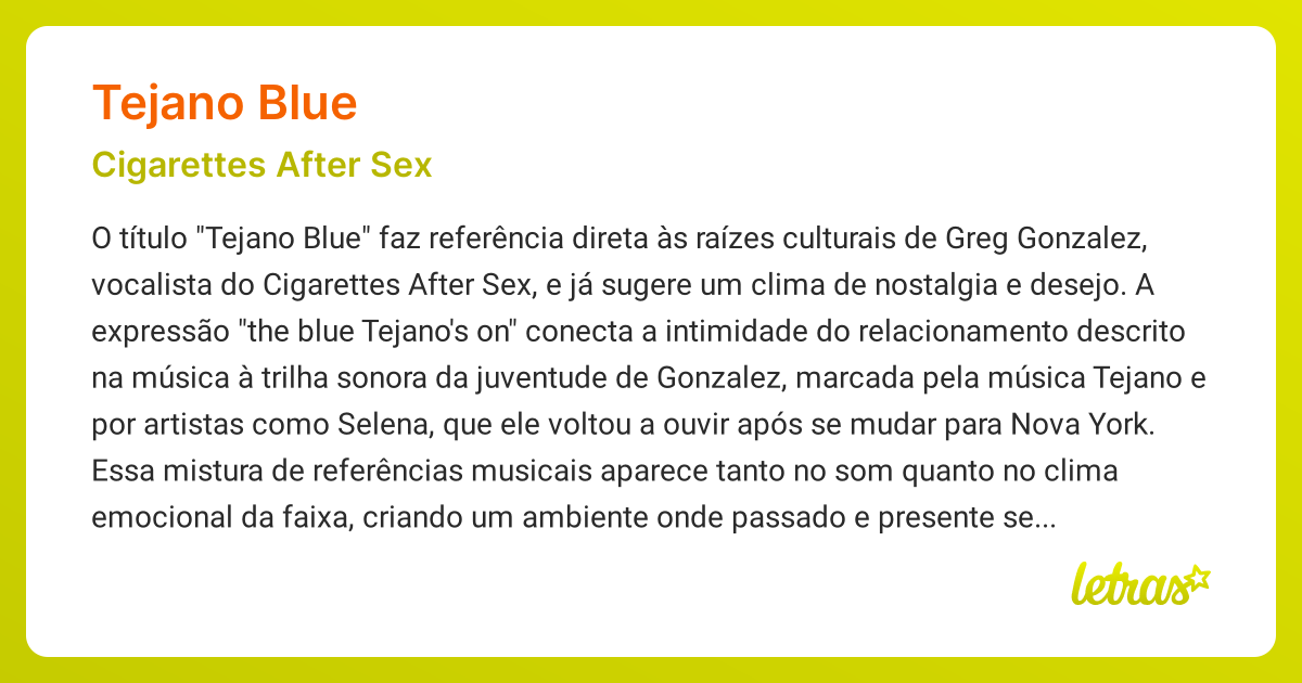 Significado da música TEJANO BLUE (Cigarettes After Sex) - LETRAS.MUS.BR