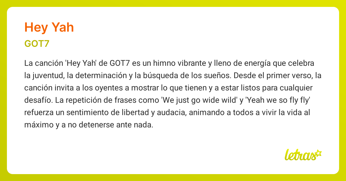 Significado de la canción HEY YAH (GOT7) - LETRAS.COM