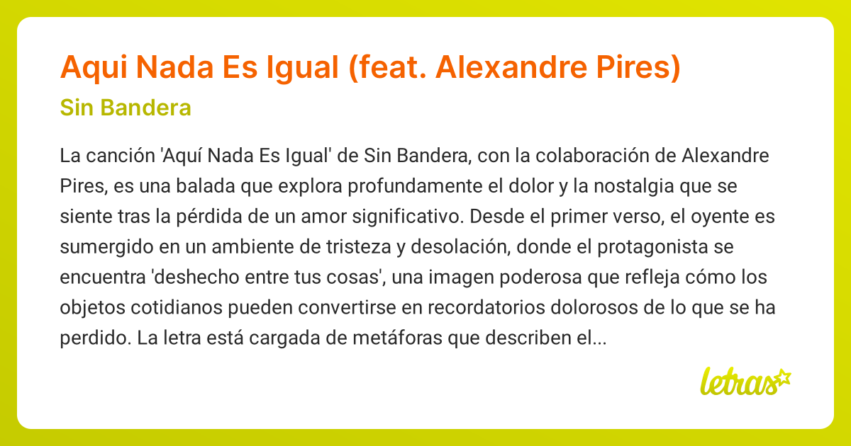 Significado de la canción Aqui Nada Es Igual (feat. Alexandre Pires ...