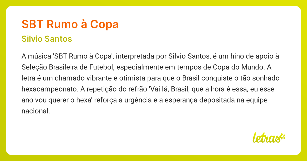 Significado da música SBT RUMO À COPA (Silvio Santos) - LETRAS.MUS.BR