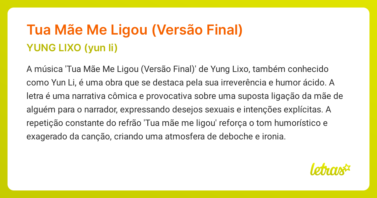 Significado da música Tua Mãe Me Ligou (Versão Final) (YUNG LIXO (yun ...