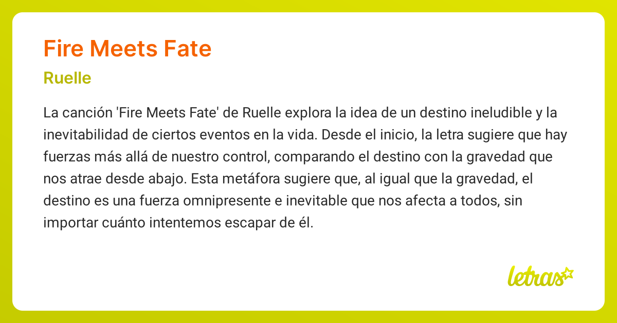 Significado de la canción FIRE MEETS FATE (Ruelle) - LETRAS.COM