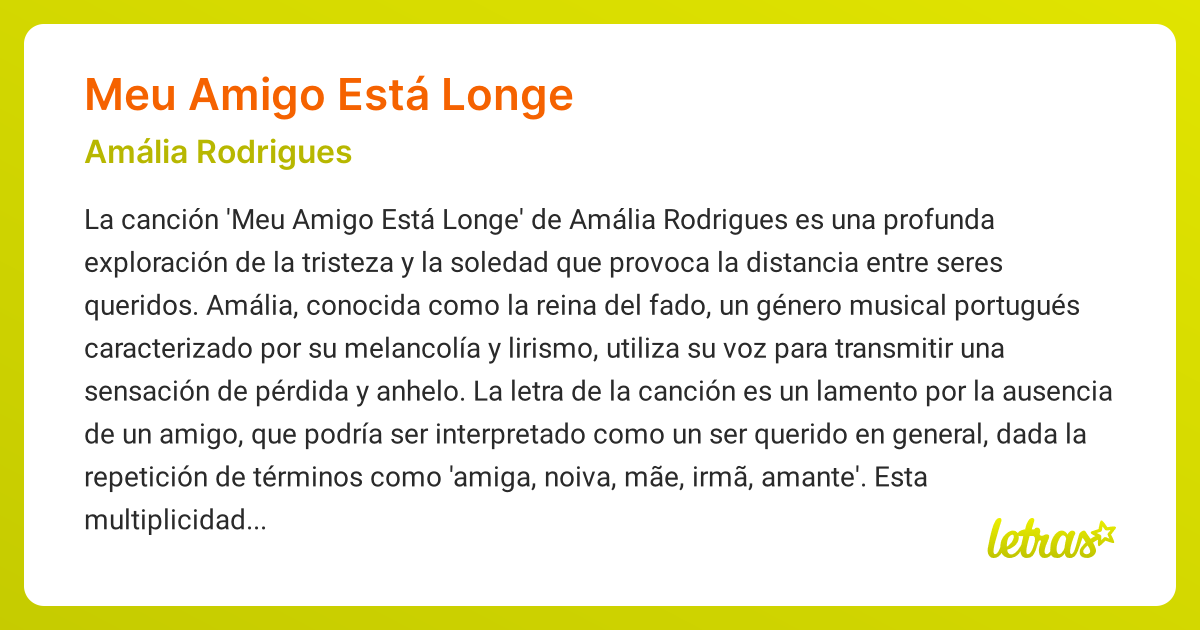 Significado de la canción MEU AMIGO ESTÁ LONGE (Amália Rodrigues ...