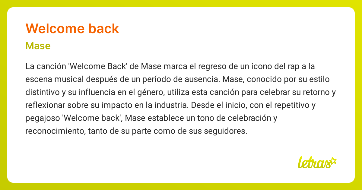 Significado de la canción WELCOME BACK (Mase) - LETRAS.COM