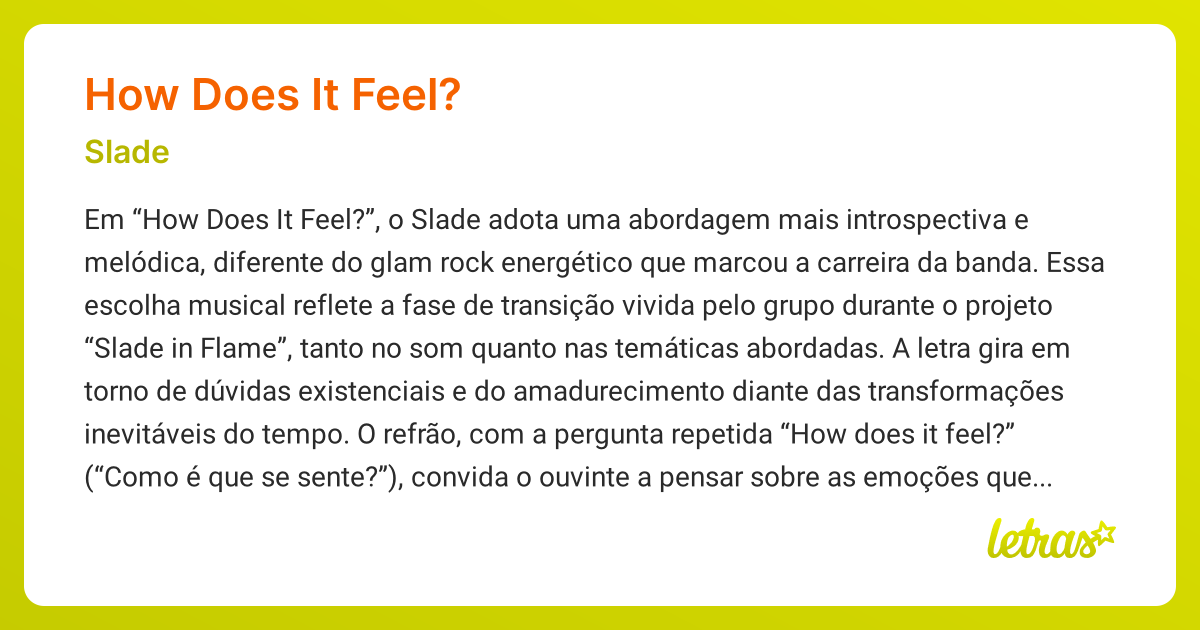 Significado da música HOW DOES IT FEEL? (Slade) - LETRAS.MUS.BR