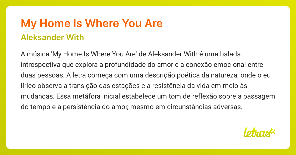 Significado da música MY HOME IS WHERE YOU ARE (Aleksander With ...