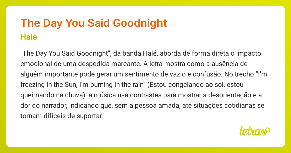 Significado da música THE DAY YOU SAID GOODNIGHT (Halé) - LETRAS.MUS.BR